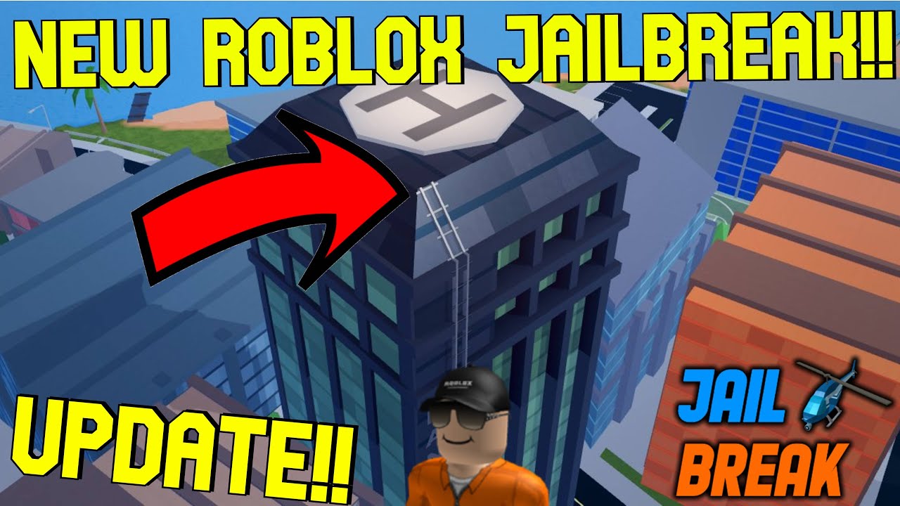 ROBLOX JAILBREAK...New Roblox Jailbreak Update New Hints To Our New ...
