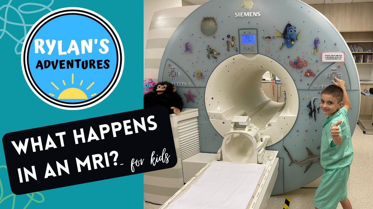 What happens in an MRI? (( a video for children going for an MRI ...