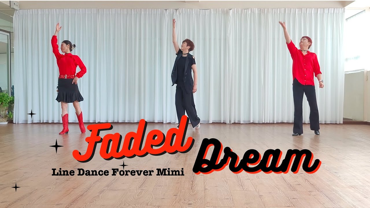 Faded Dream - Line Dance - YouTube