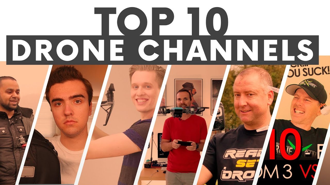 Top 10 Drone Channels!! - YouTube