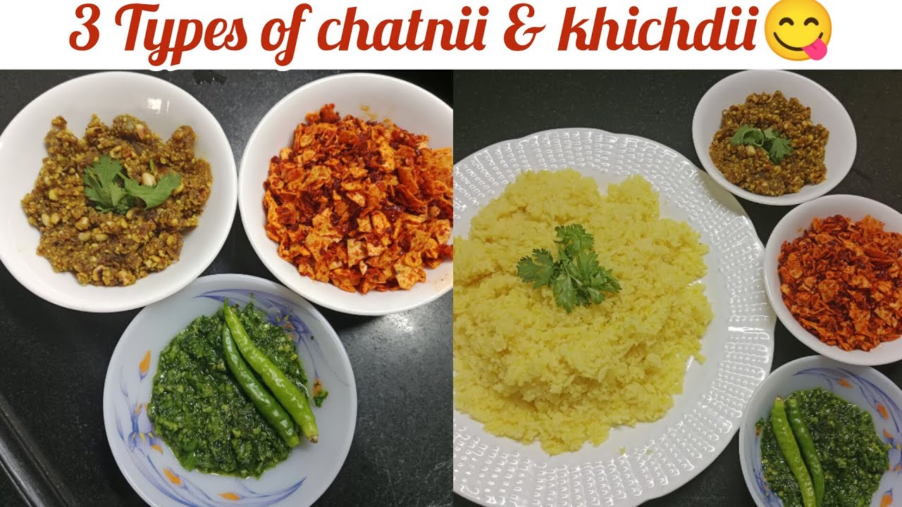 3 Types of chatnii & khichdii 😋 l Desi Dish by @Firdos_Kitchen_99 - YouTube