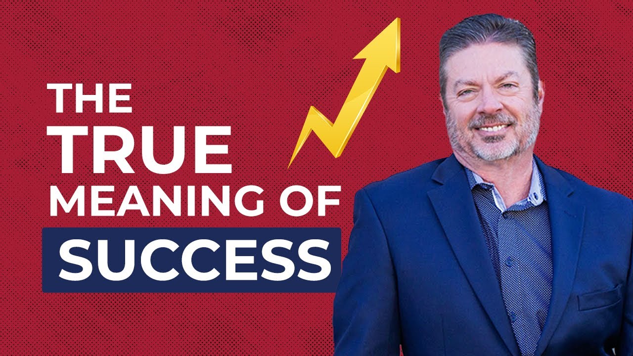 The True Meaning of SUCCESS - YouTube