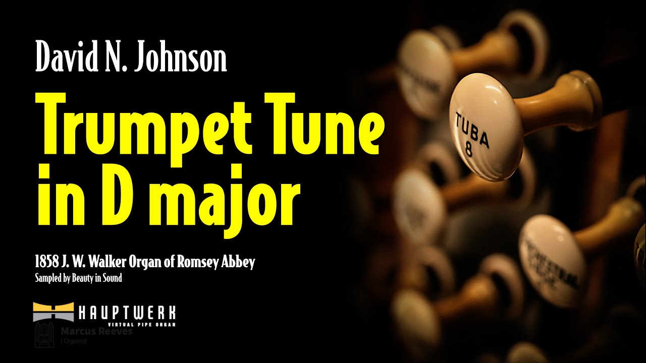 Trumpet Tune in D – David Johnson // Romsey Abbey - YouTube
