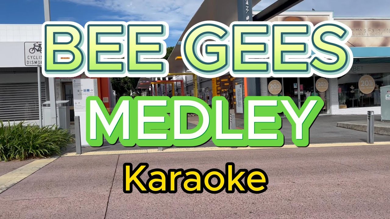 Bee Gees Medley Karaoke - YouTube