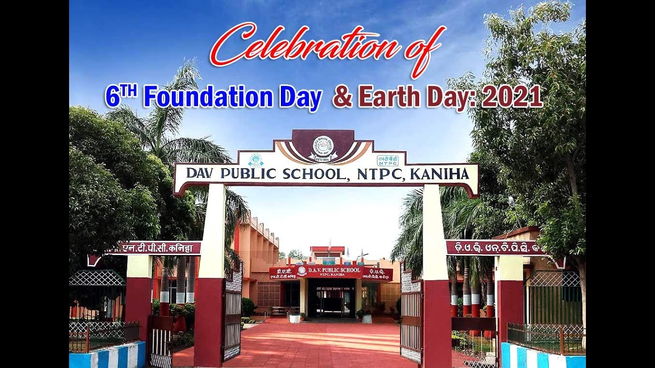 CELEBRATION OF 6TH FOUNDATION DAY AT DAV NTPC KANIHA - YouTube