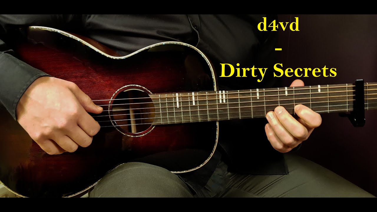 How to play D4VD - DIRTY SECRETS Acoustic Guitar Lesson - Tutorial - YouTube
