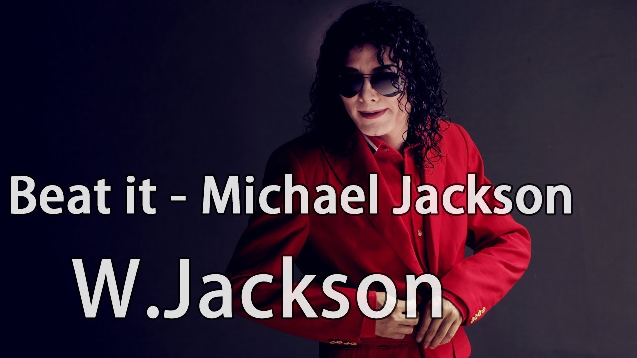 Michael Jackson—Beat it Live （W.Jackson）| Imitation video | Asian ...