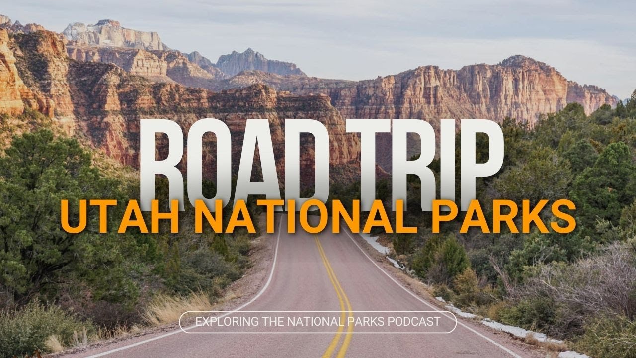 71: Epic 10-Day Utah National Parks Road Trip Itinerary - YouTube