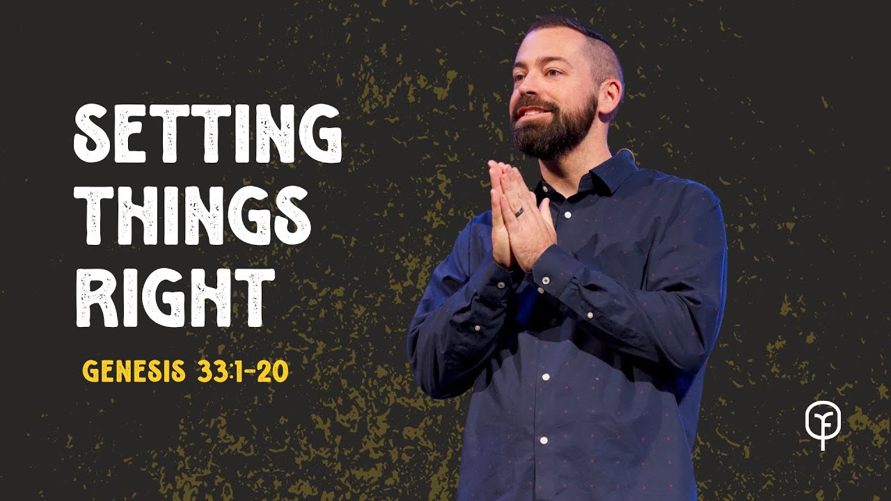 Wrestling With God #8: Setting Things Right - YouTube
