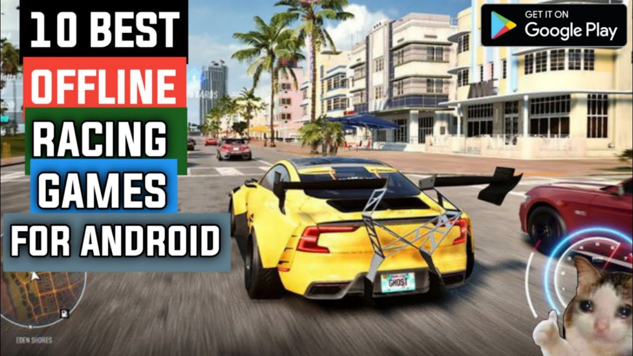 10 BEST OFFLINE CAR RACING GAMES FOR ANDROID (LOW END DEVICES SUPPORTED ...
