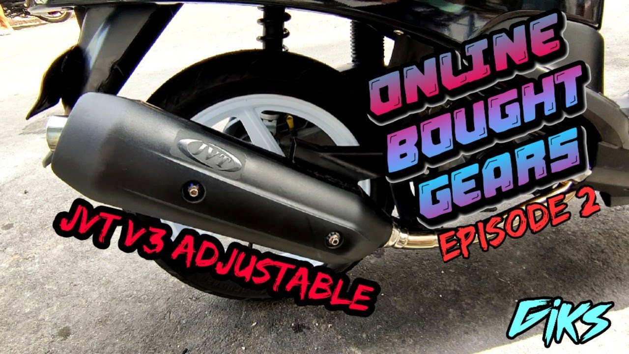 JVT V3 Adjustable Powerpipe / Online Bought Gears Episode 2 / Mio Fino ...