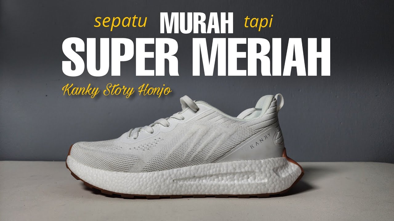 Kanky Story Honjo (First Run) - Sepatu Lari Murah Super Meriah - YouTube