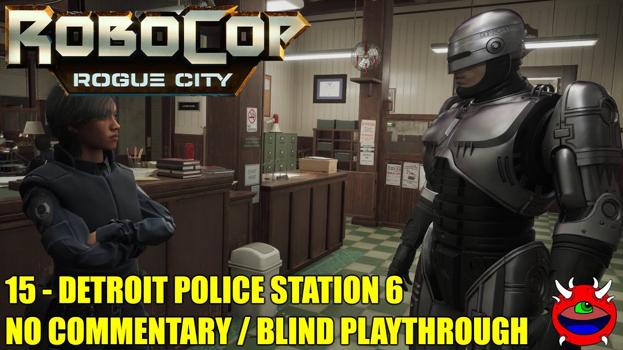RoboCop: Rogue City - 15 Detroit Police Station 6 - No Commentary - YouTube
