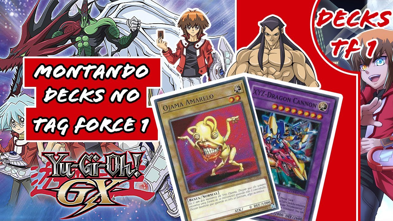 Yu-Gi-Oh! GX Tag Force 1 - MONTANDO DECKS, RAMON E RAVIEL - YouTube