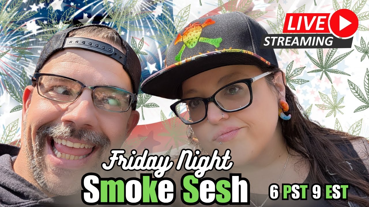 🤘😤🎶 Friday Night Smoke Sesh 🎶😤🤘 - YouTube