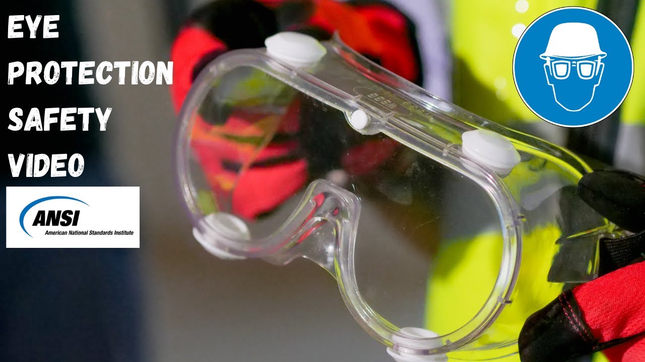 Eye Protection Safety Video | ANSI | HSE topics - YouTube