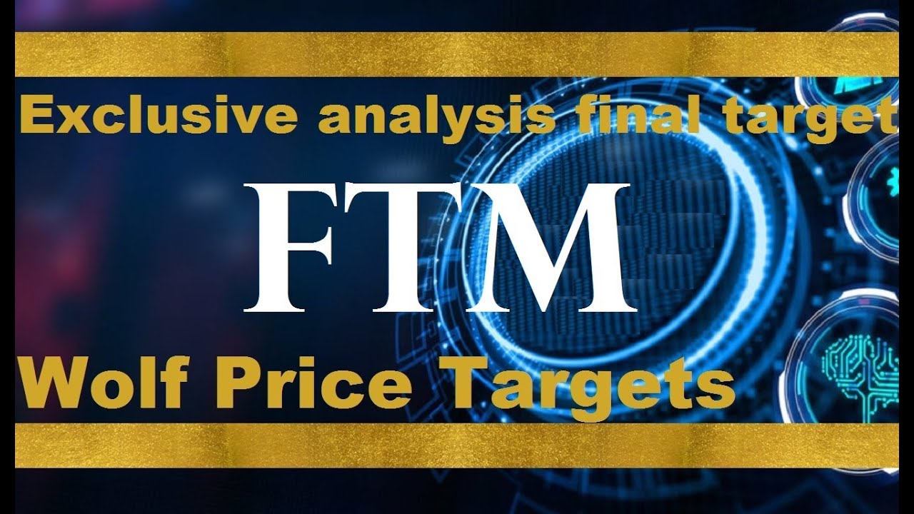 Wolf Price Target November #FTM #FANTOM Analysis & Price Prediction ...