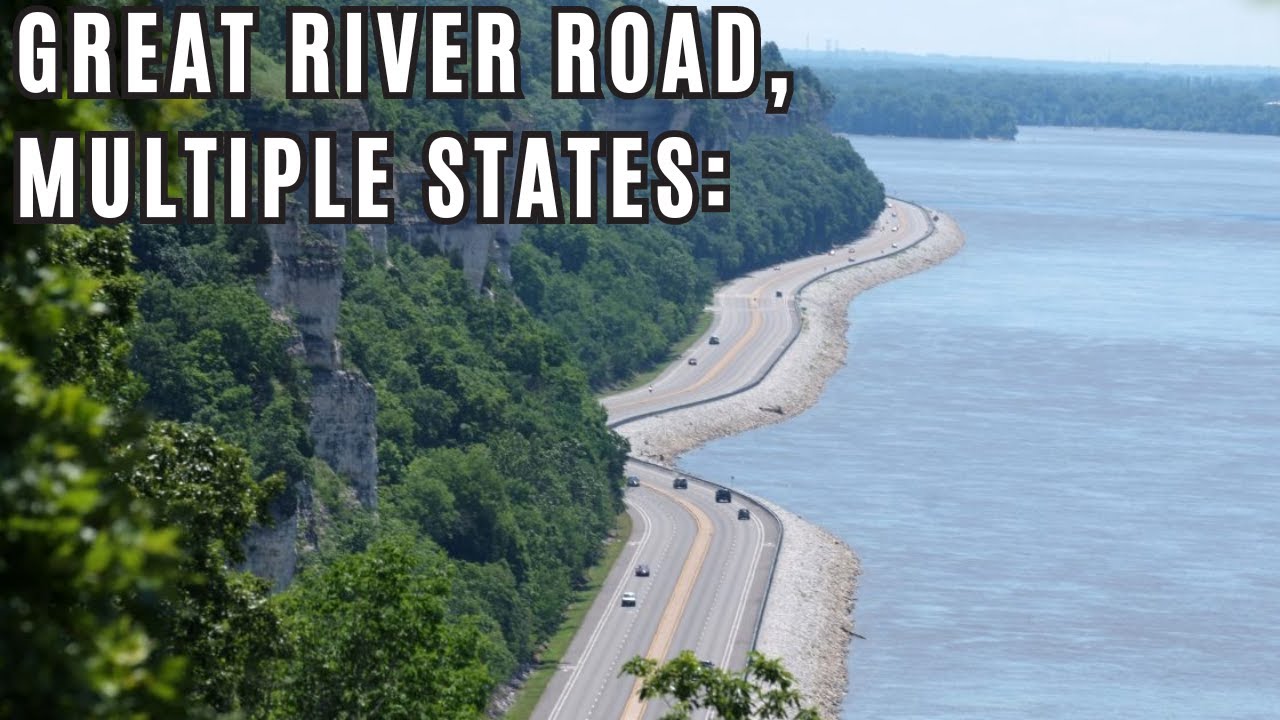 "Journey Along the Great River Road: Exploring Charming River Towns ...