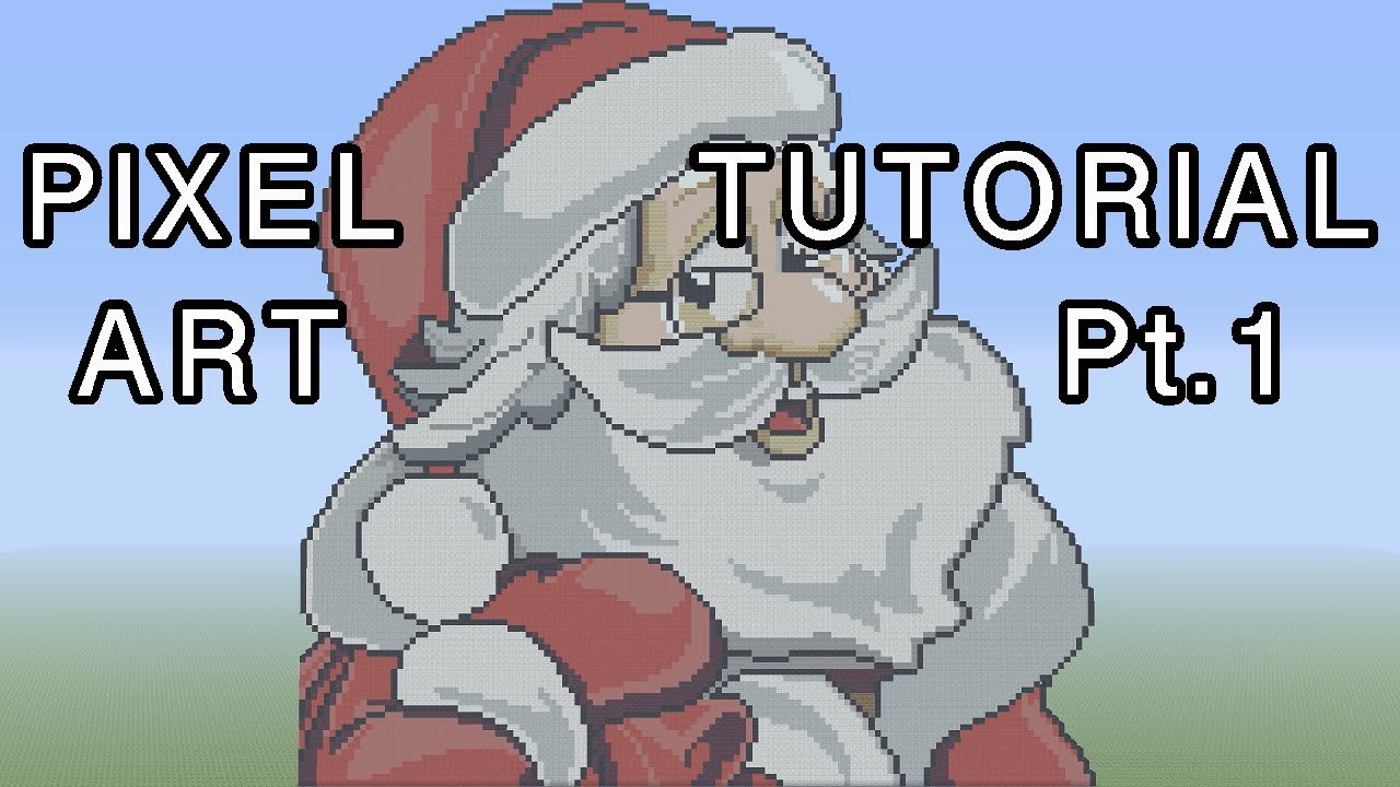 Minecraft Pixel Art Tutorial - Santa Claus (Christmas) Part 1 - YouTube