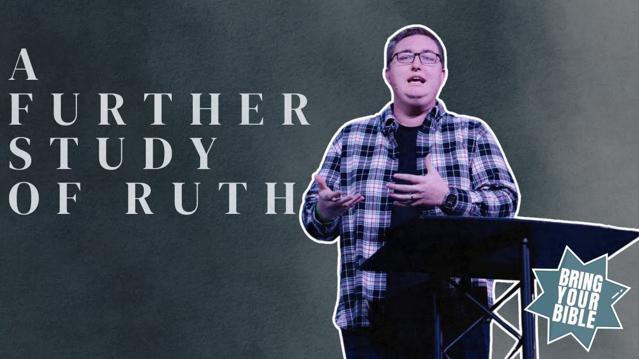 RUTH- The History (Further Study) - YouTube