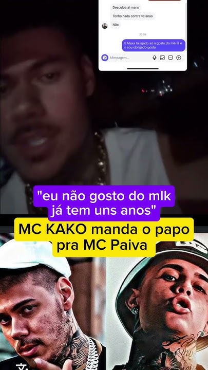 MC KAKO manda papo reto pro MC Paiva 😱😱😱 #mckako #mcpaiva #lovefunk #mc #funk - YouTube
