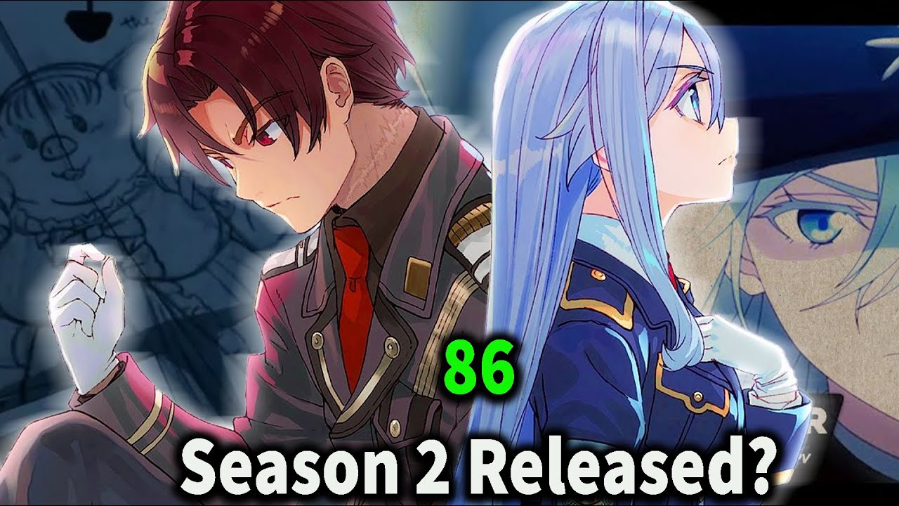 86 Season 2 Release Date Update: - YouTube