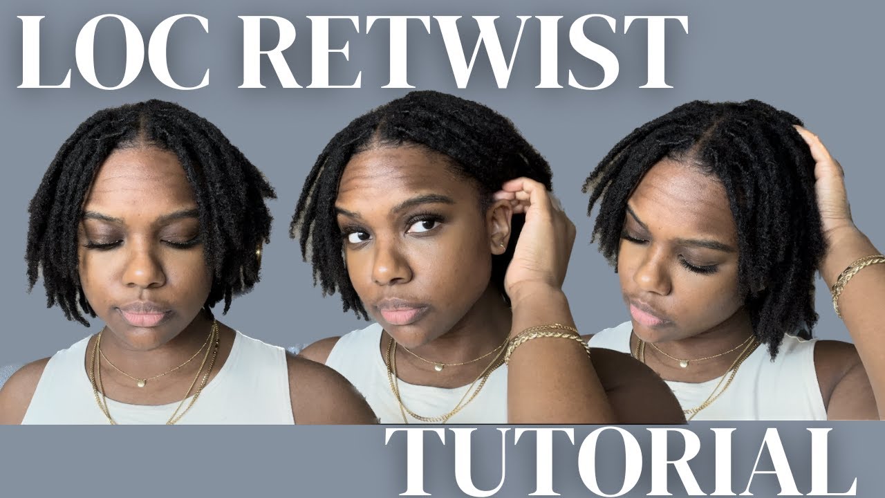 HOW I RETWIST MY LOCS | WATCH ME SELF RETWIST | 1 YEAR LOC’D | QUICK ...