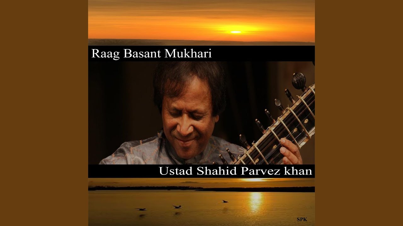 Basant Mukhari (Alap, Jor, Jhalla) (Live) - YouTube