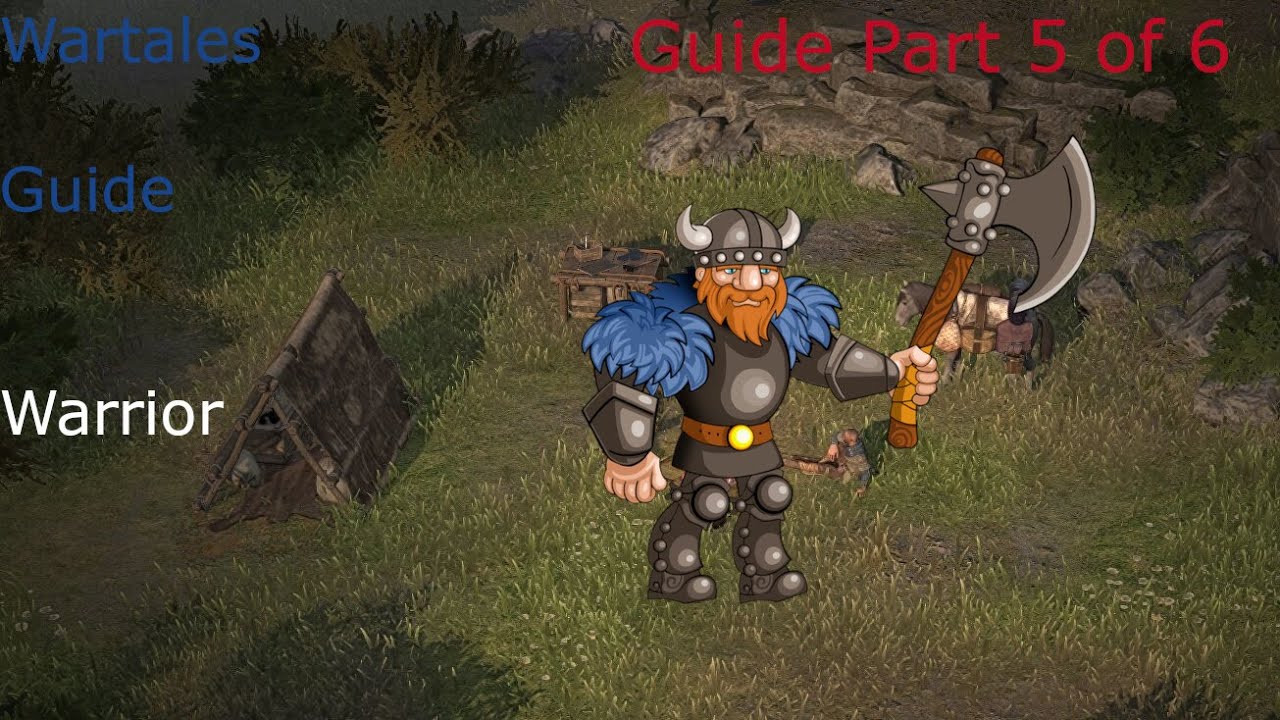 Wartales Guide - Warrior - YouTube