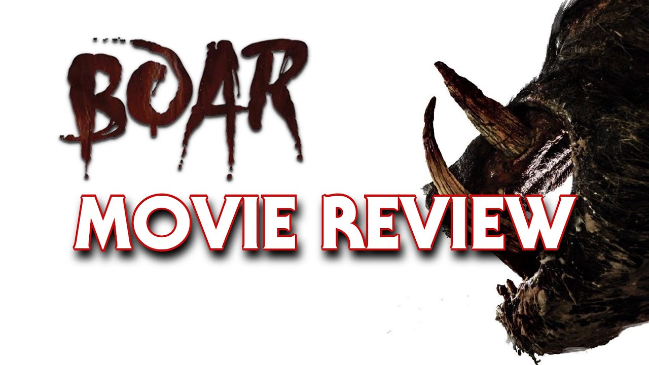 Boar (2017) | Movie Review - YouTube