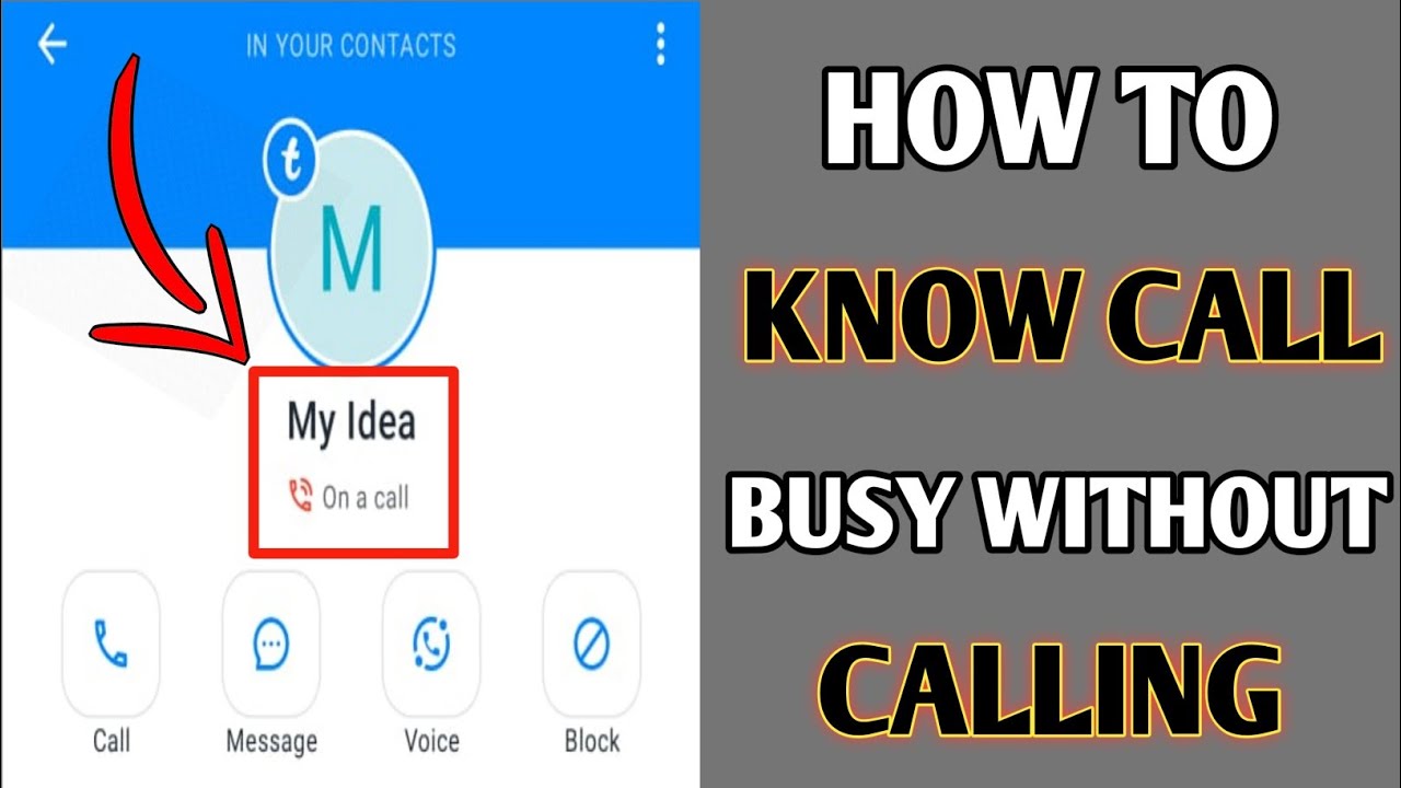 How To Know Call Busy Without Calling // How To See Call Busy Without ...
