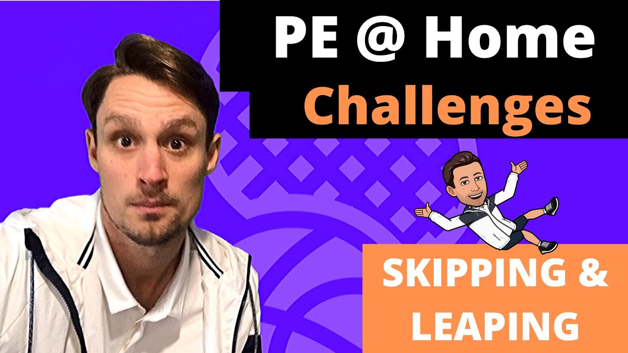Phys Ed @ Home - Skipping and Leaping Challenge - YouTube