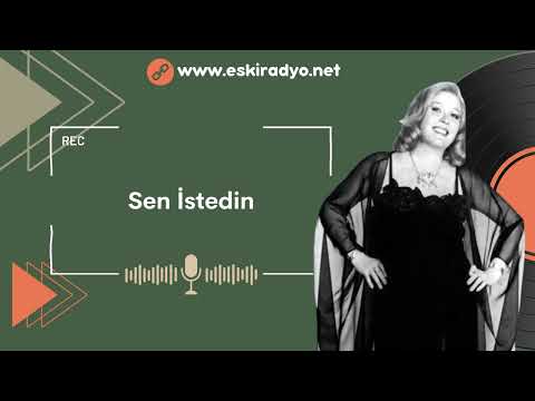 Sen İstedin (Nesrin Sipahi) ORJİNAL SES