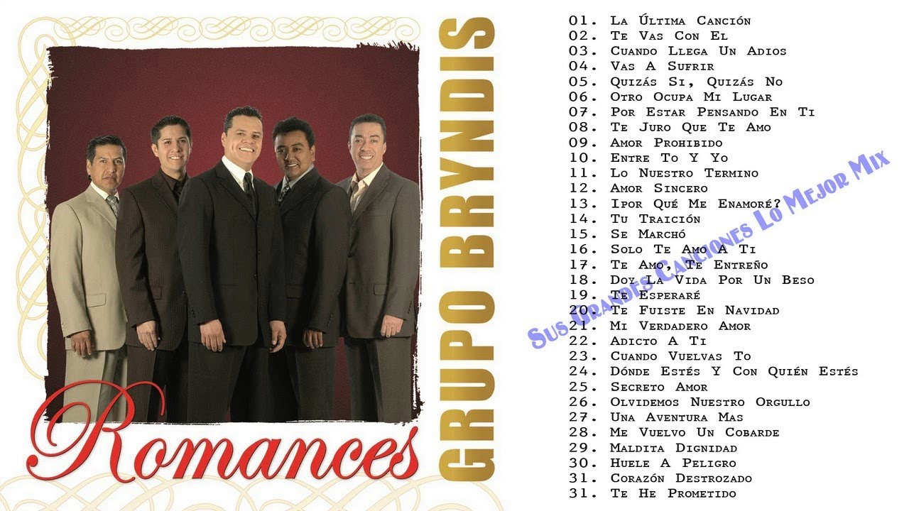 LO MEJOR DE GRUPO BRYNDIS ÉXITOS SUS GRANDES CANCIONES DE COLECCION (30 ...