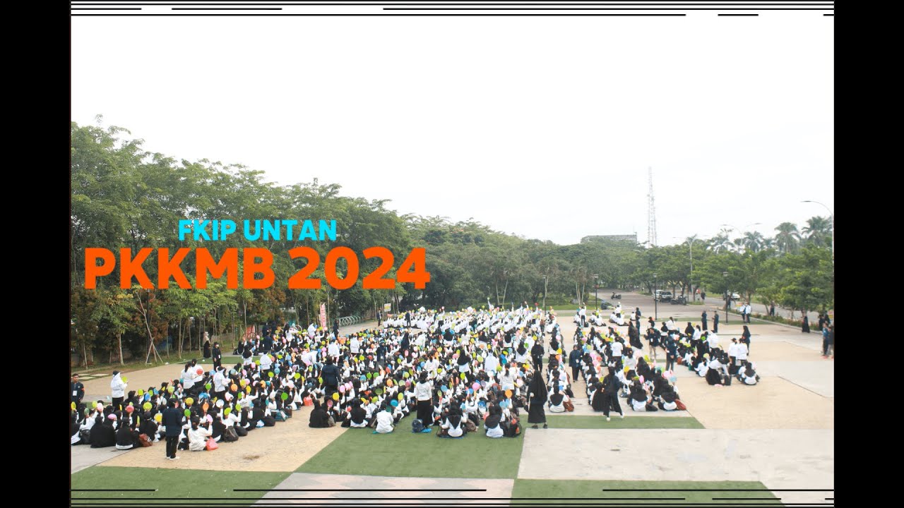 PKKMB FKIP UNTAN HARI KE-2 - YouTube