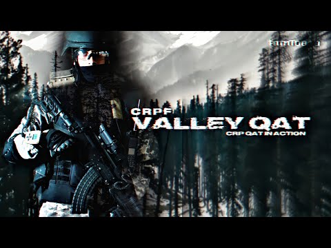 CRPF Valley QAT In Action (Military Motivation)