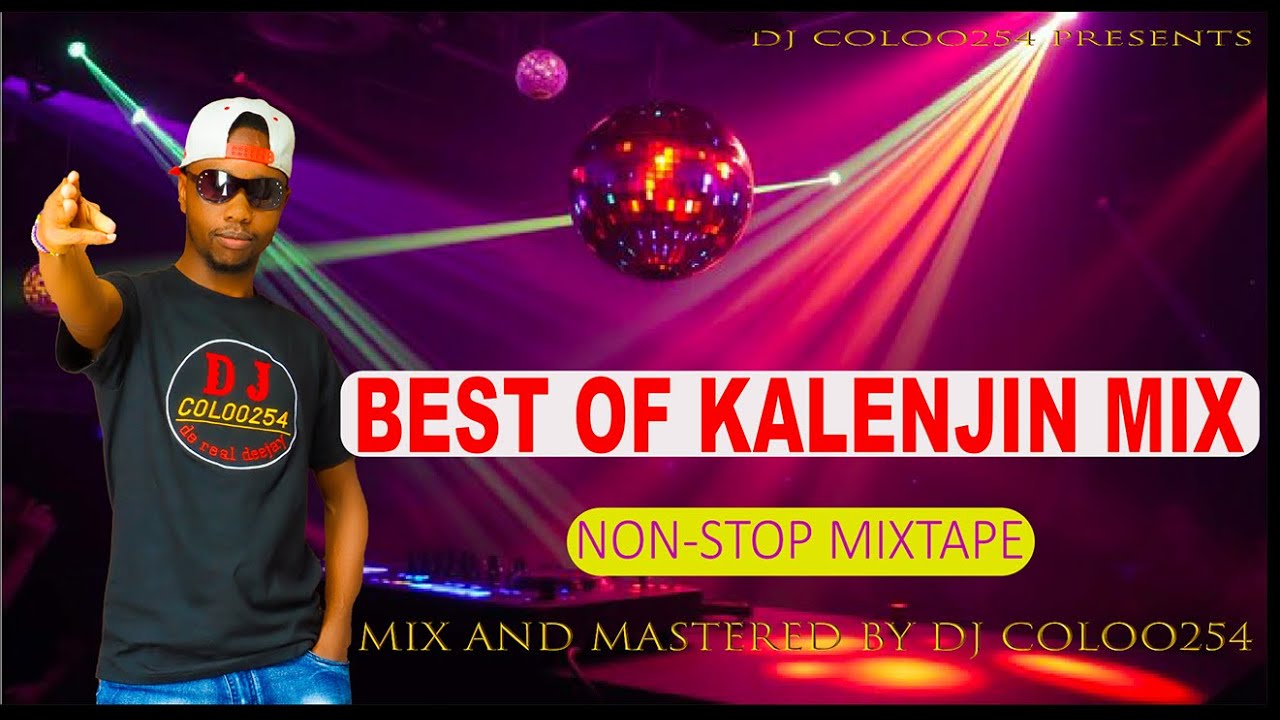 BEST OF KALENJIN SONGS NON-STOP MIX | DJ COLOO254 - YouTube