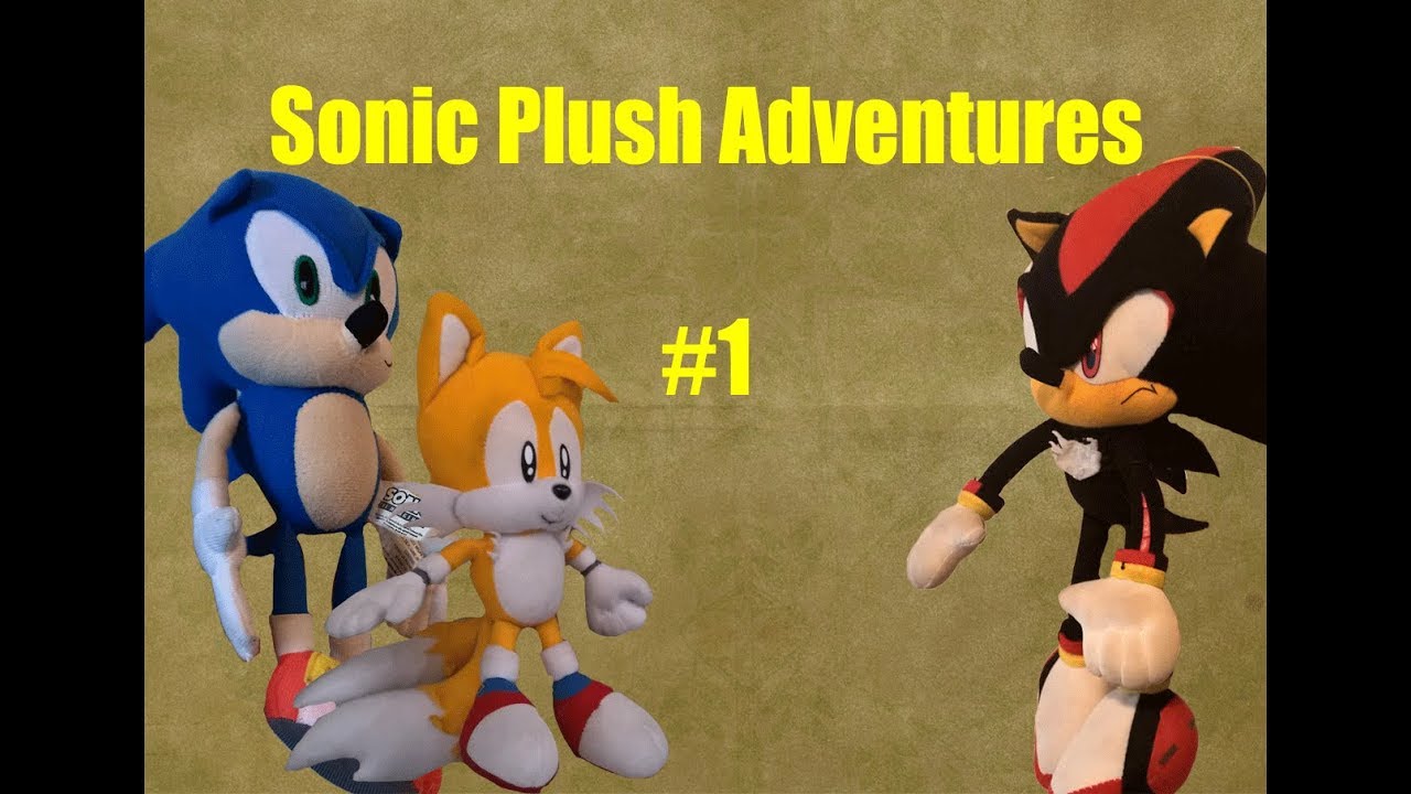 Sonic plush adventures #1 - YouTube