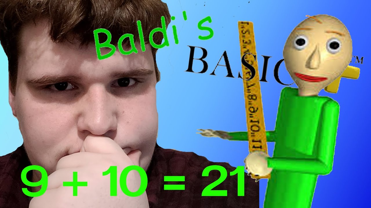 I Went Back To School For Math | Baldi's Basics Plus - YouTube