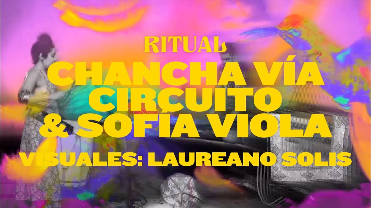 Ritual 3: Chancha Vía Circuito & Sofia Viola Visuales: Laureano Solis | @templecerveza - YouTube