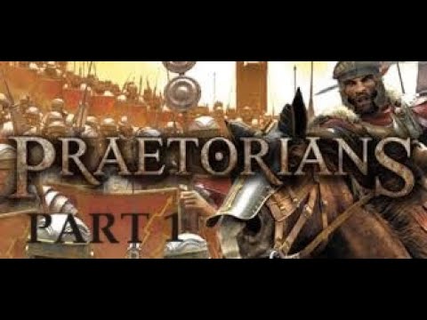 PRAETORIANS - PC Game - Full Campaign Part 1 - Hard Difficulty ...