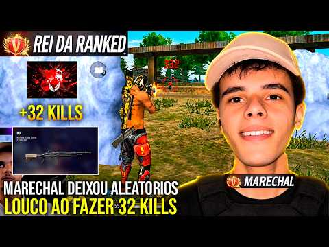 MARECHAL DEIXOU OS ALEATORIOS LOUCO AO FAZER 32 KILLS NA RANKED: MARECHAL CLIPS - FREE FIRE