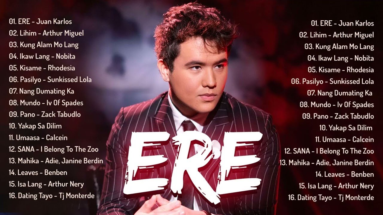 Juan Karlos - ERE 🏆NONSTOP OPM Trending Music👍Top Hit Songs Playlist ...