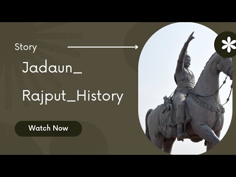 History Of Jadaun Rajput | Jadaun Rajput Ka Itihaas | HD 720 #history # ...