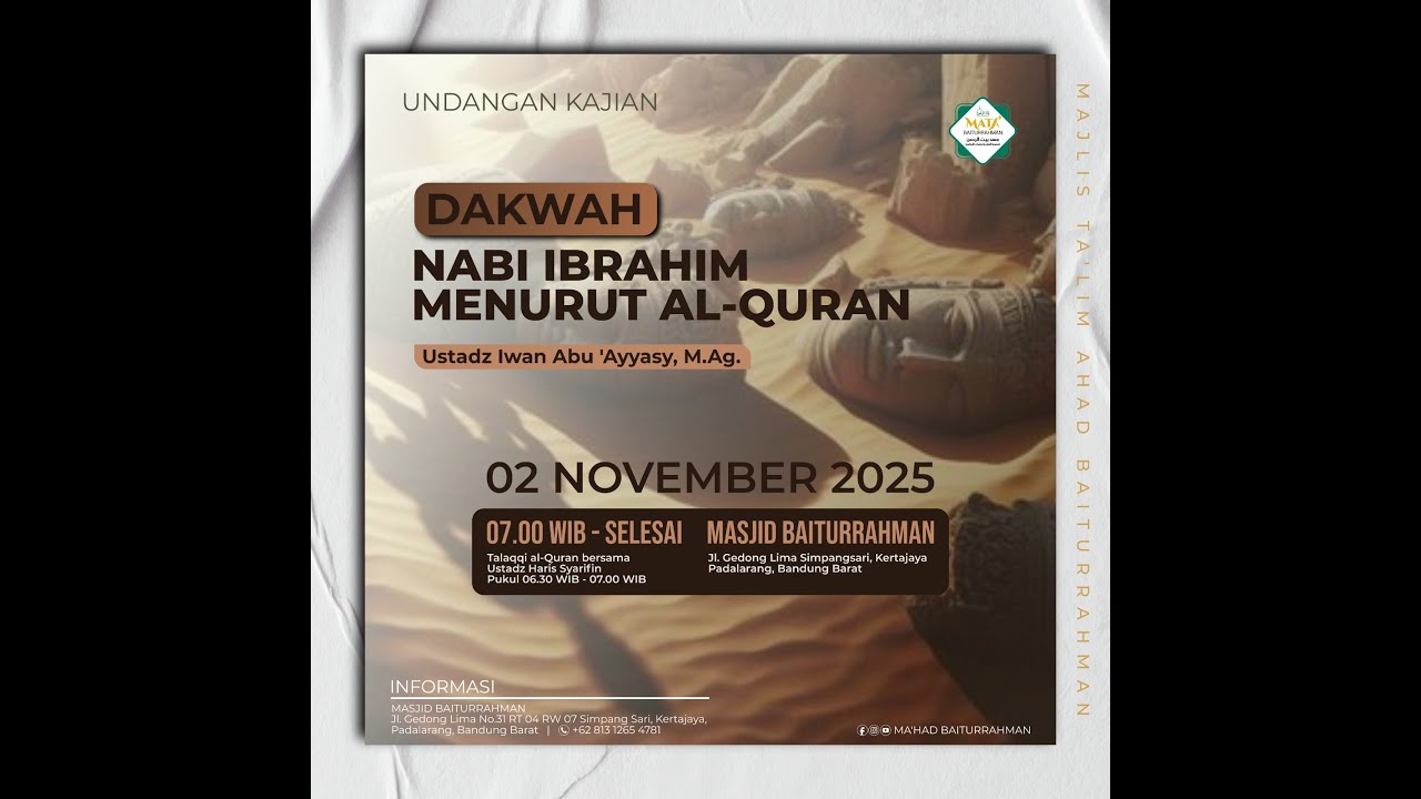 Ustadz Iwan Abu 'Ayyasy, M.Ag. || Dakwah Nabi Ibrahim Menurut Al-Quran ...