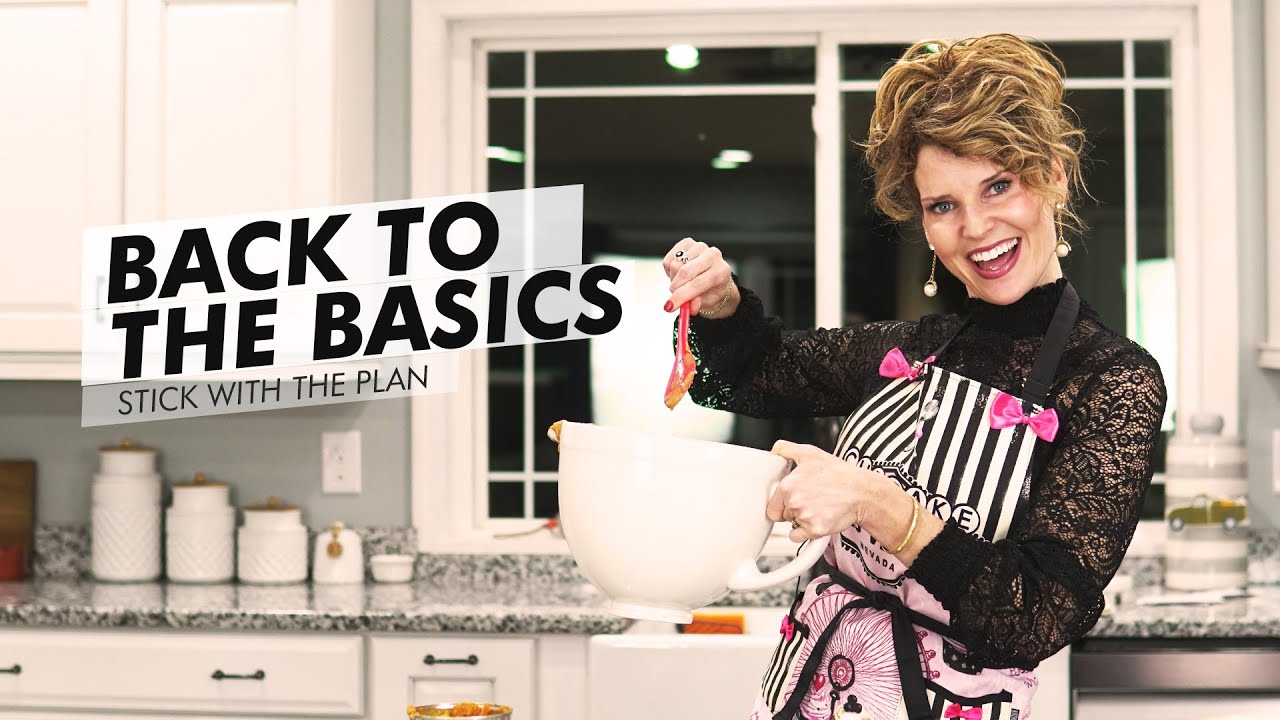 Back to the Basics | Stick With the Plan | Amy Bailey Adkins - YouTube