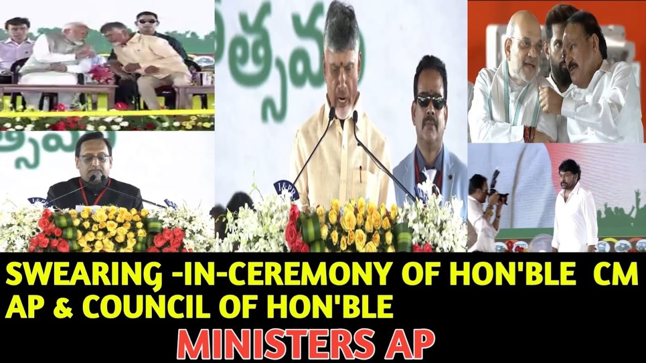SWEARING -IN-CEREMONY OF HON'BLE CM AP & COUNCIL OF HON'BLE MINISTERS ...
