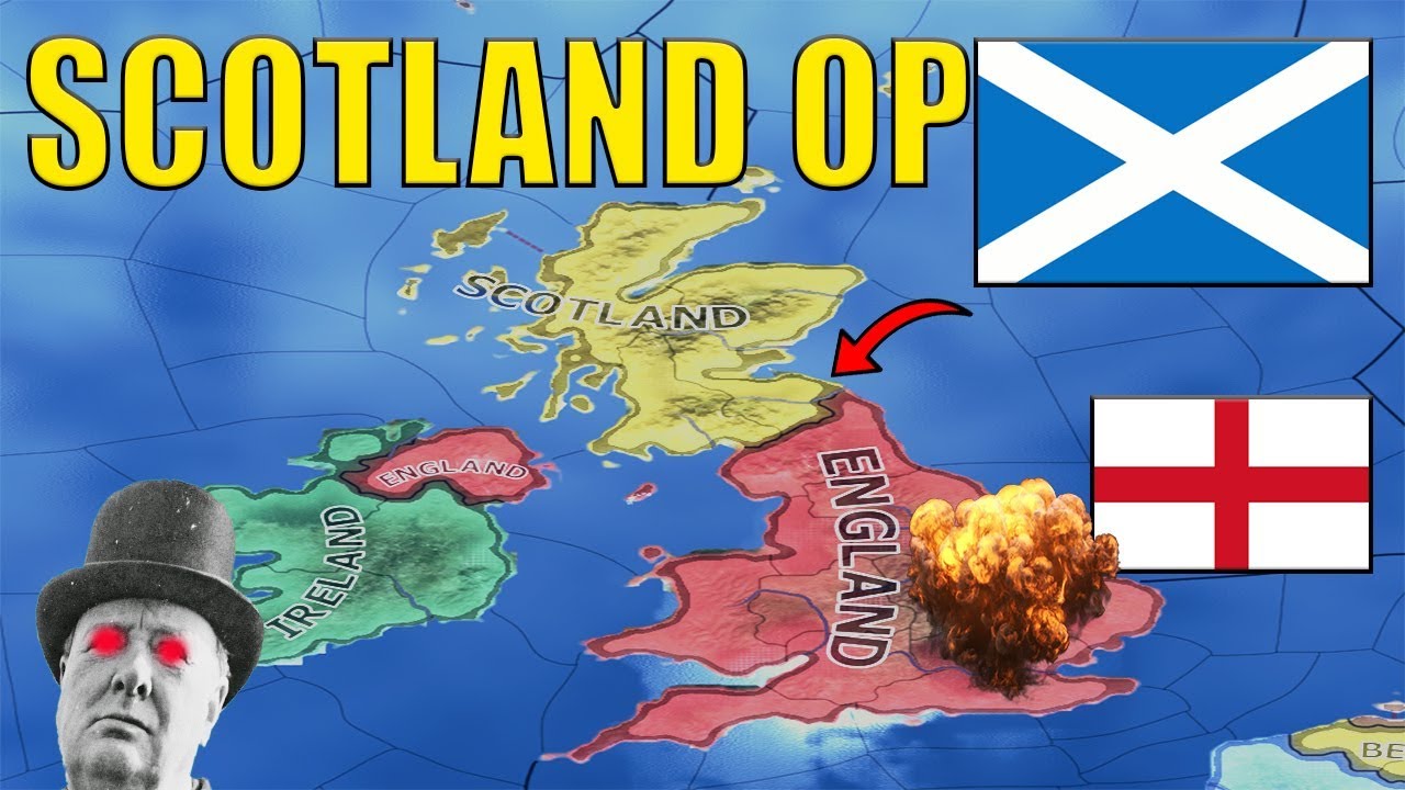 HOI4 Greater Scotland! Scotland vs England | Hearts of Iron 4 - YouTube