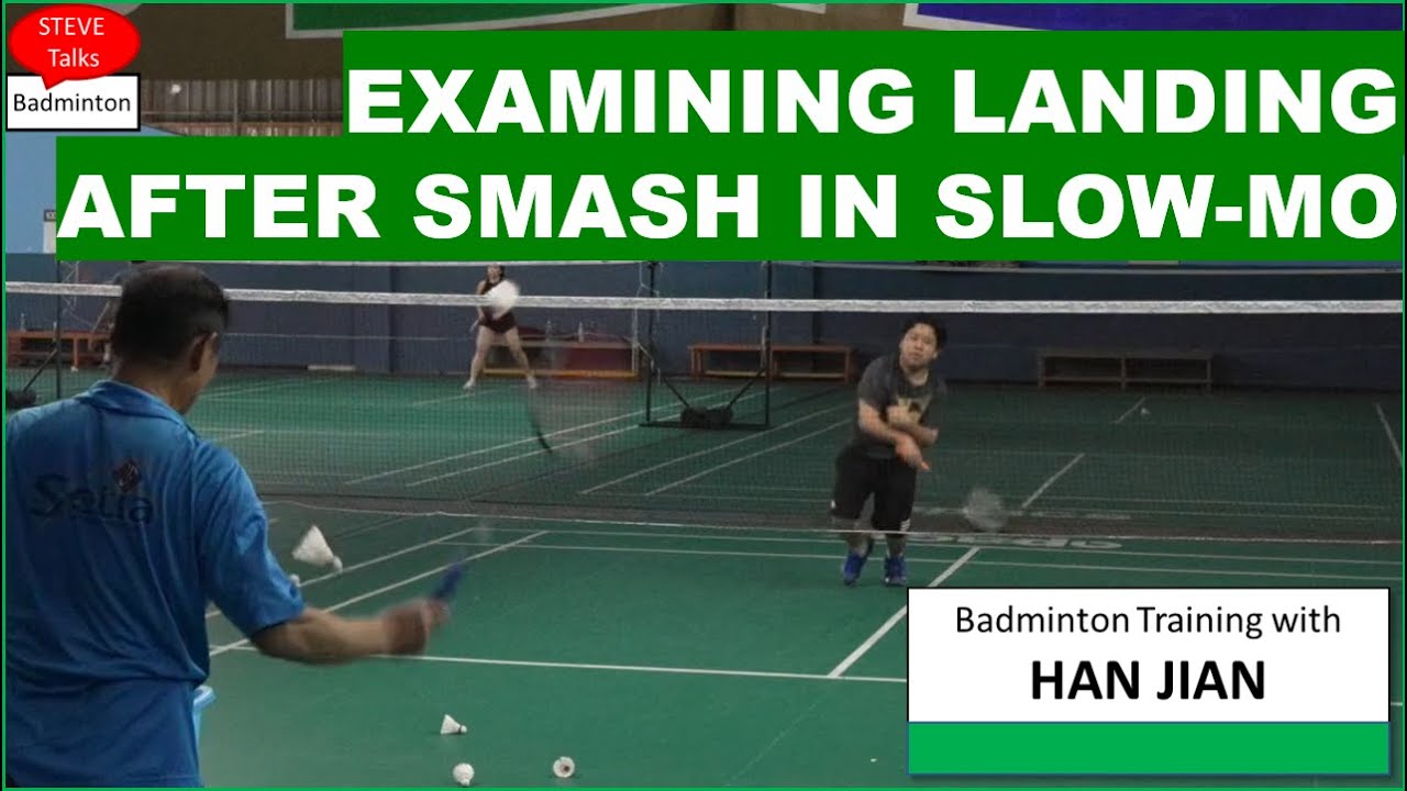 Examining Landing After Smash in Slow-motion - Badminton Training with ...