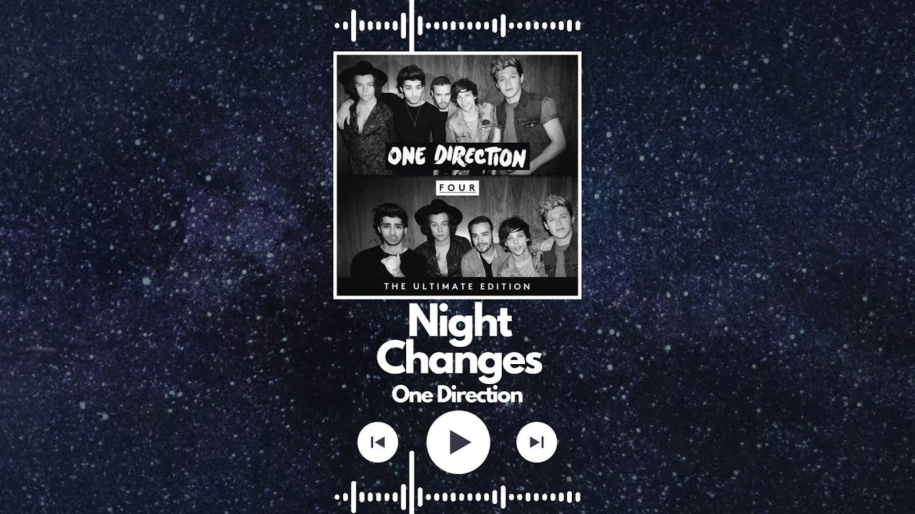 Night Changes - One Direction (Lyric Video) - YouTube